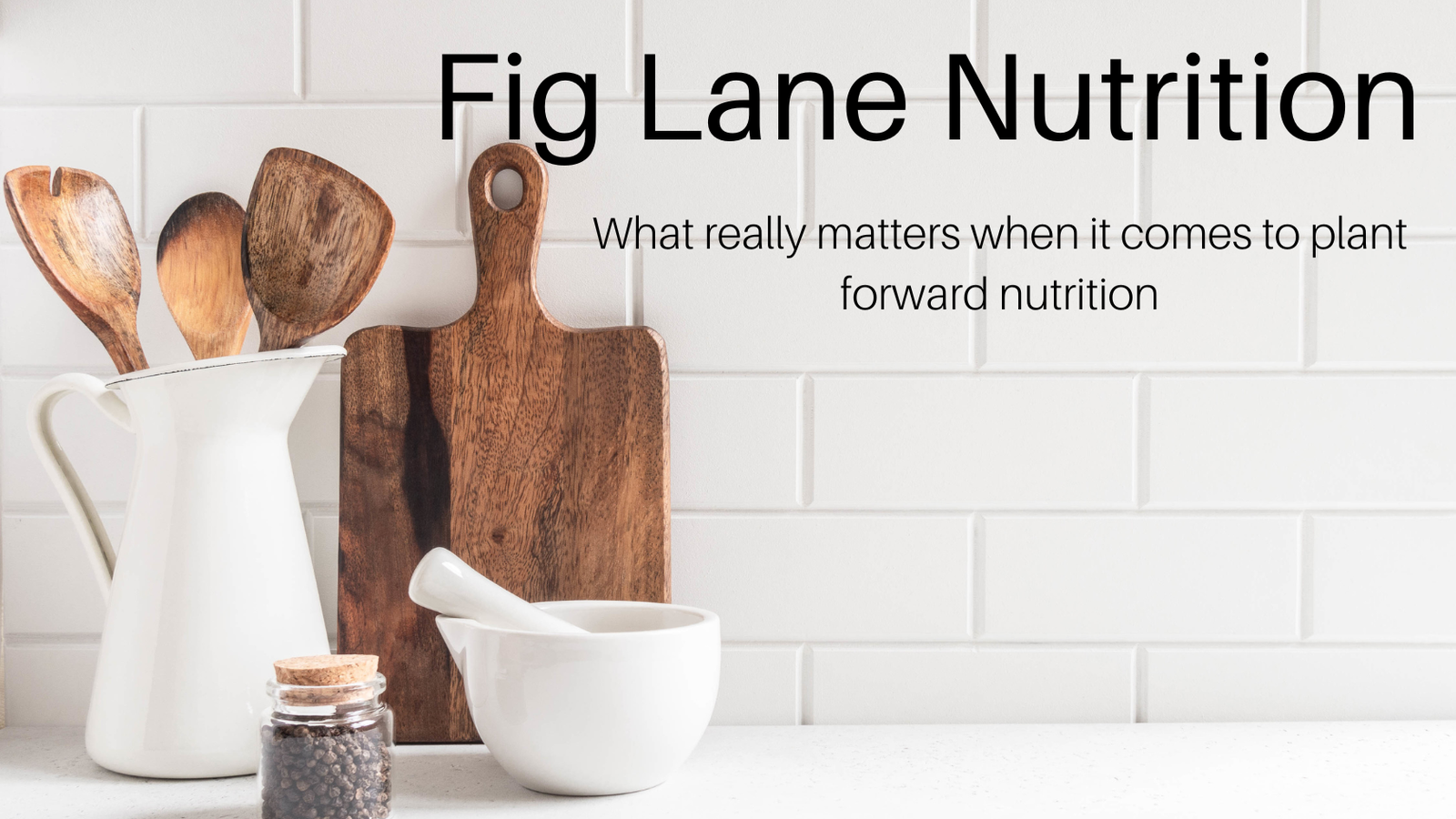 Home - Fig Lane Nutrition